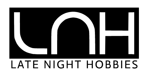 Late Night Hobbies Home | Late Night Hobbies
